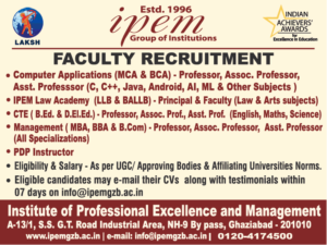 Faculty Recruitment at IPEM Group of Institutions, Ghaziabad | FacultyPlus