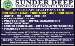 Sunder Deep Group of Institution, Uttar Pradesh wanted Professor/ Associate Professor and ...