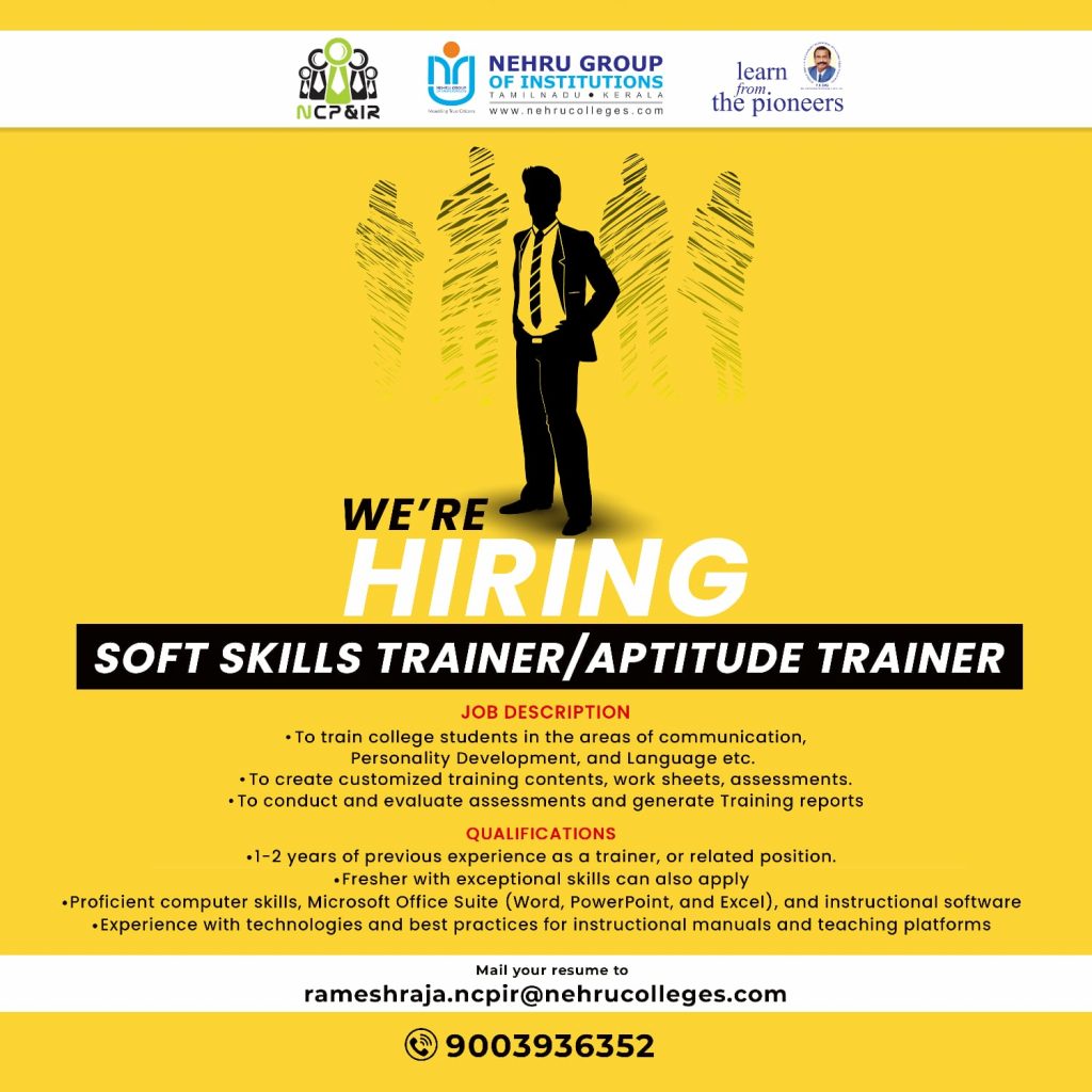 Nehru Group of Institutions Wanted Soft Skills Trainer/Aptitude Trainer | FacultyPlus