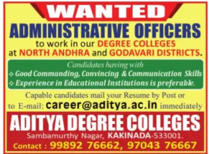 Aditya Degree Colleges, Kakinada Wanted Administrative Officers | FacultyPlus