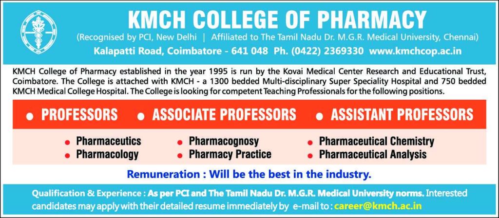KMCH College Of Pharmacy, Coimbatore, Wanted Associate Professors, Assistant Professors ...