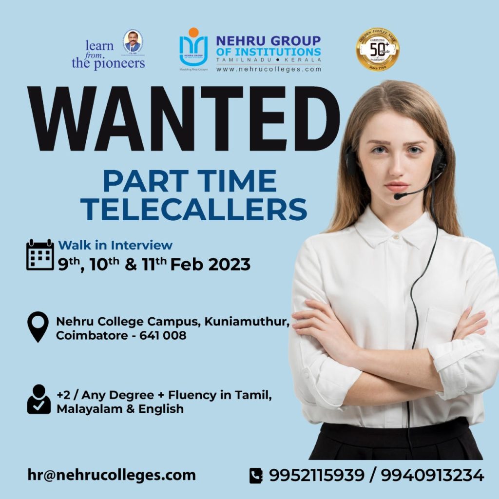Nehru Group of Institutions Wanted Part Time Telecaller- Walk-in | FacultyPlus