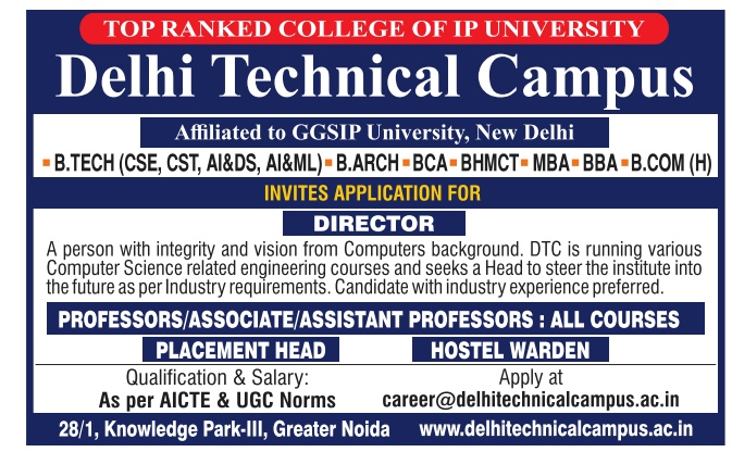 Delhi Technical Campus, Greater Noida Wanted Teaching and Non-Teaching Faculty | FacultyPlus