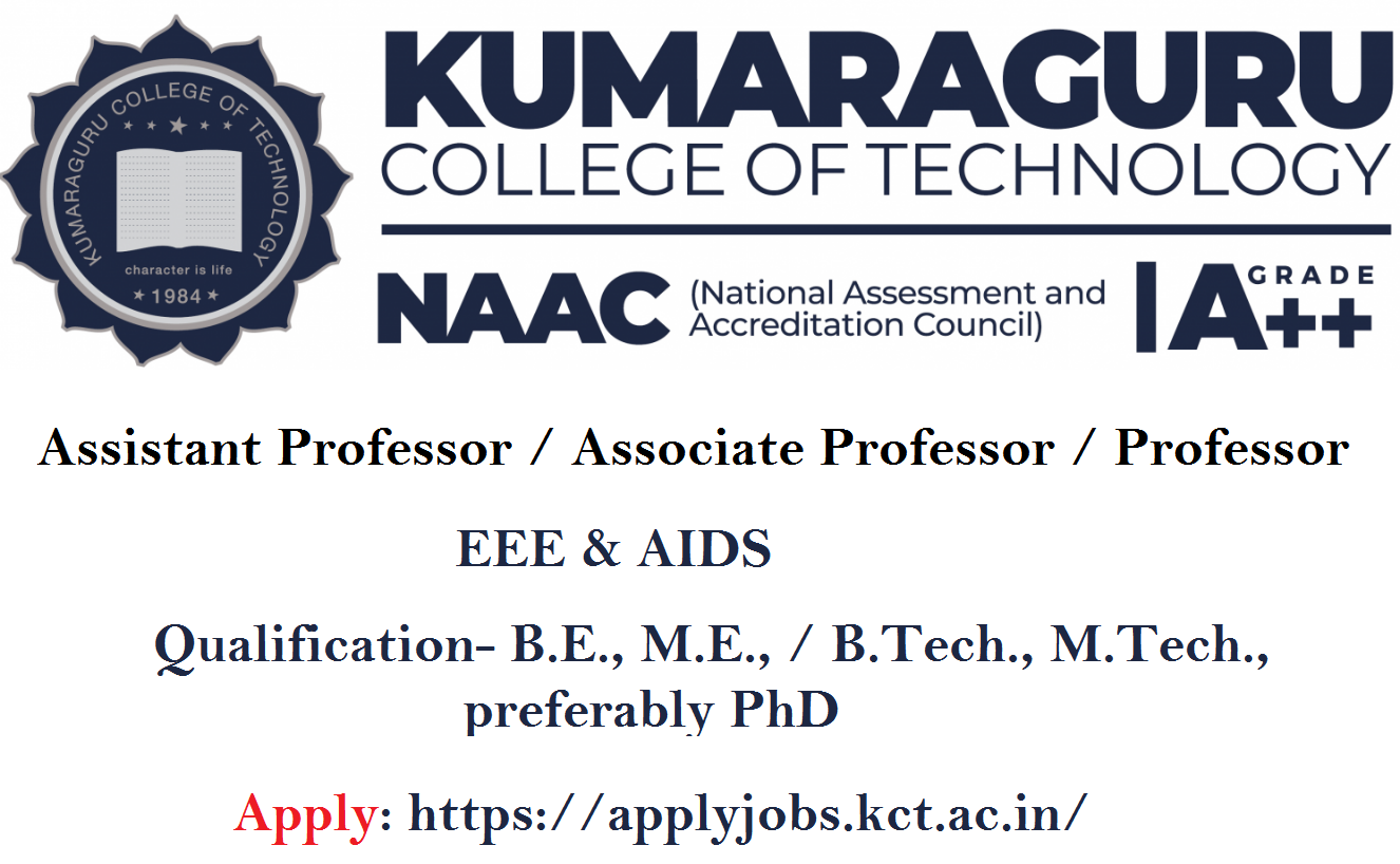 Kumaraguru College of Technology Wanted Assistant Professor / Associate Professor / Professor ...