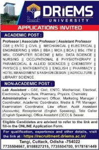 DRIEMS University, Cuttack Wanted Academic and Non-Acadmeic Faculty ...
