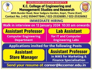 K. C. College of Engineering & Management Studies and Research, Thane Wanted Assistant Professor ...