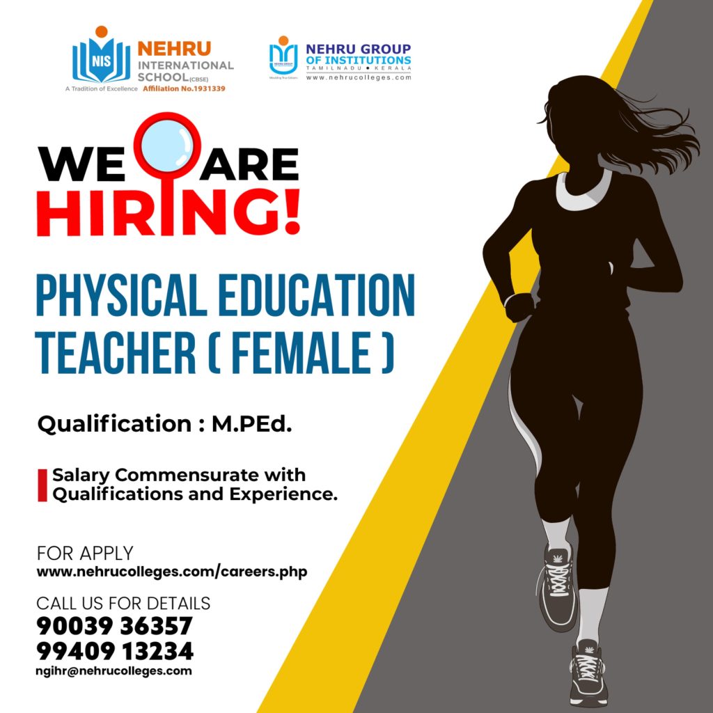 Nehru Group of Instituions Wanted Physical Education Trainer | FacultyPlus