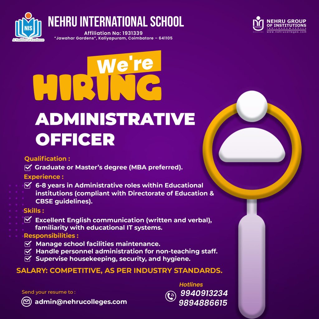 Nehru International School, Coimbatore Wanted Administrative Officer | FacultyPlus