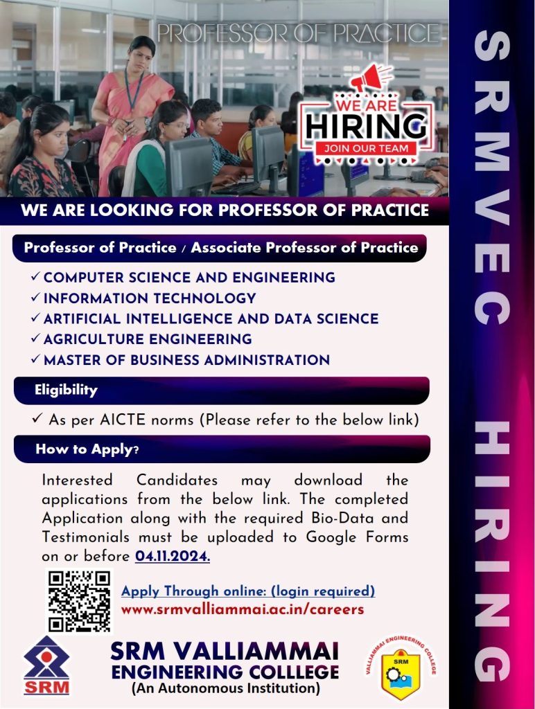 SRM Valliammai Engineering College, Chennai wanted Professor of Practice, Associate Professor of ...