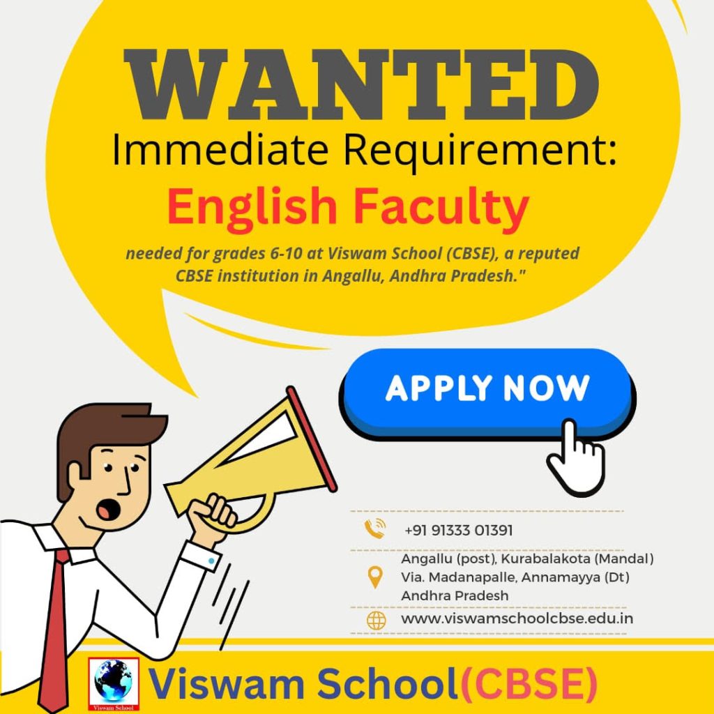 Viswam School CBSE, Andhra Pradesh wanted English Faculty | FacultyPlus