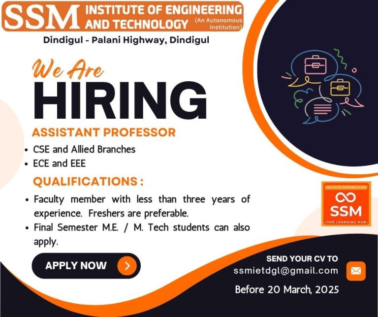 Faculty Recruitment 2025 at SSM Institute of Engineering and Technology (Autonomous), Dindigul ...