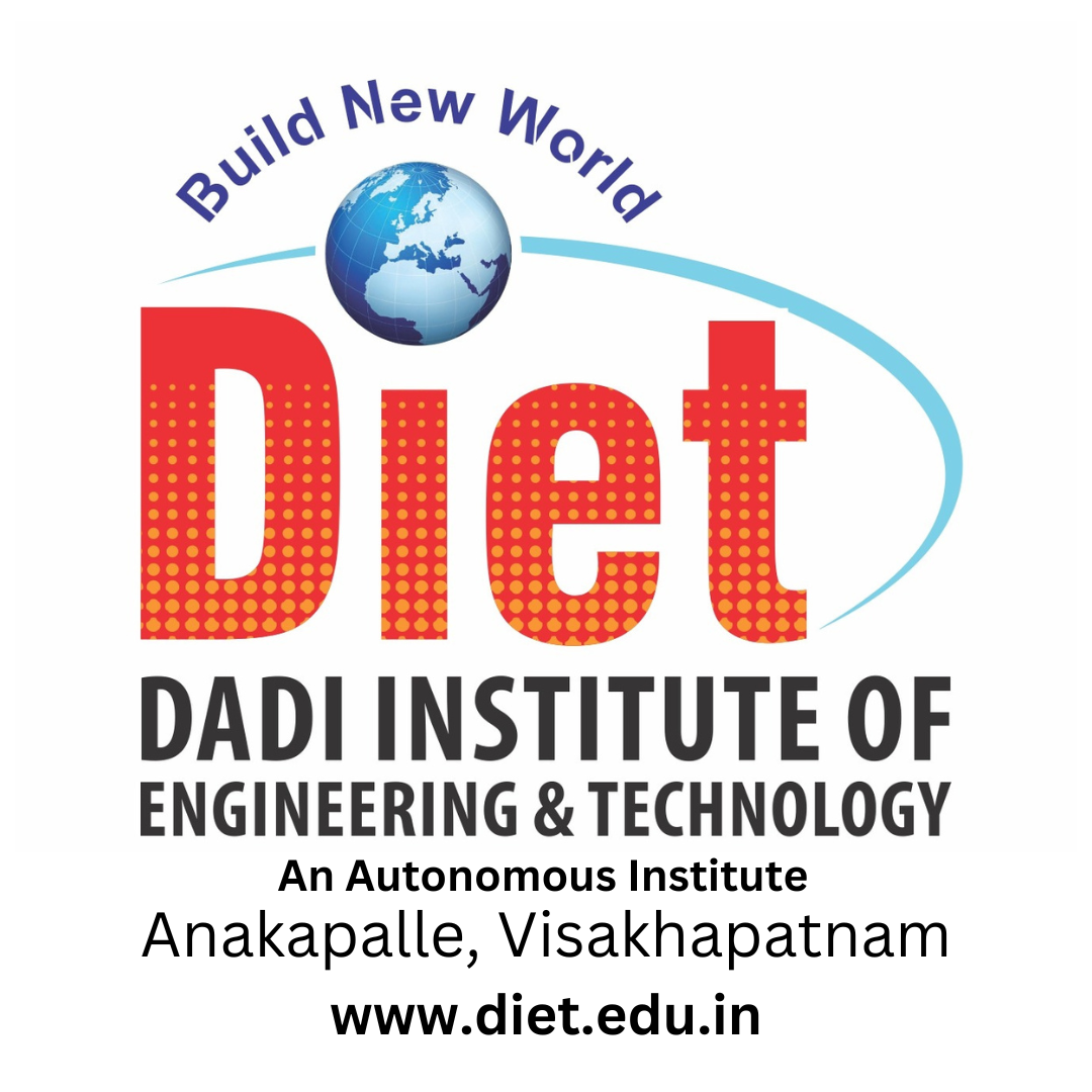 Dadi Institute of Engineering & Technology – An Autonomous Institute, Anakapalle Required ...