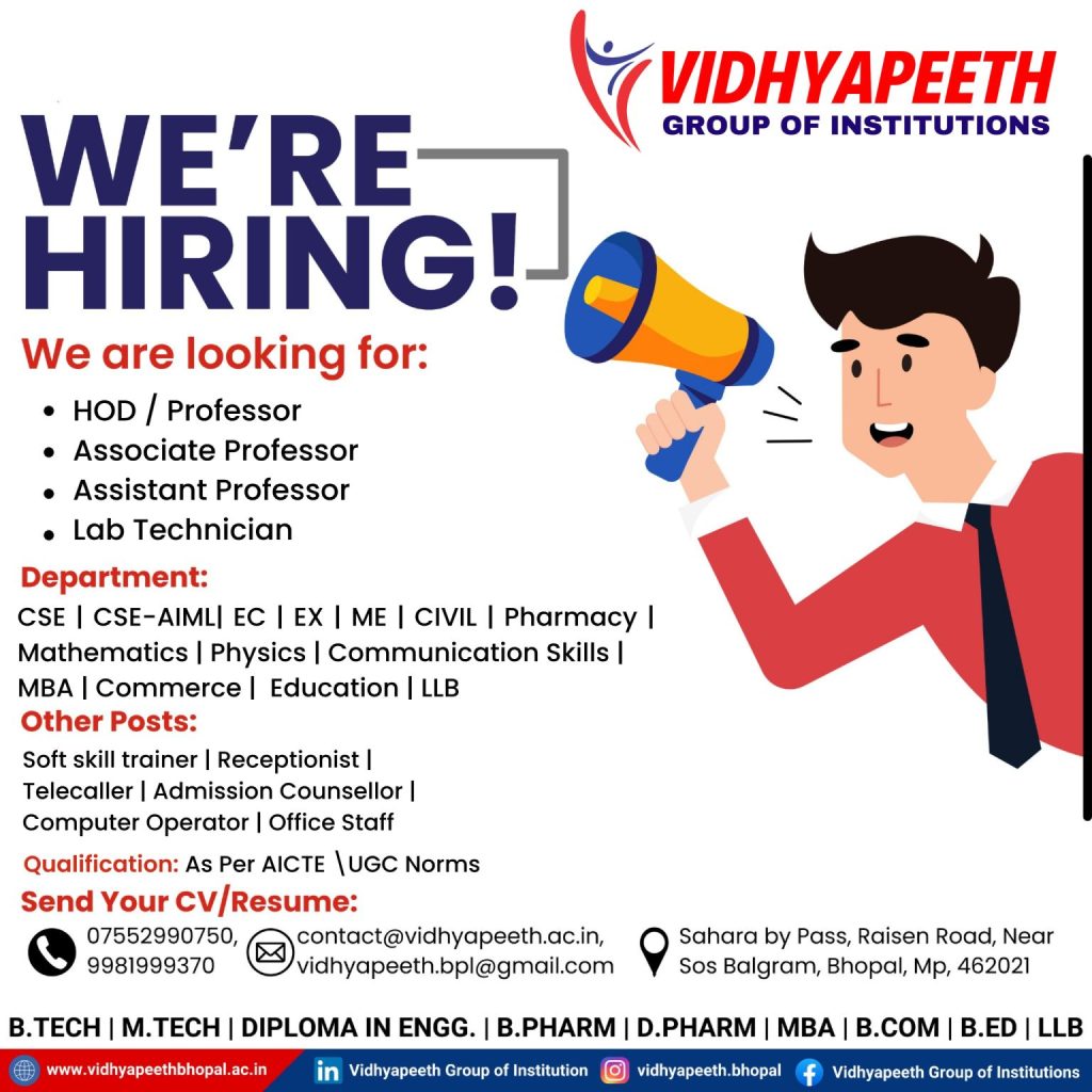 Vidhyapeeth Group of Institutions Bhopal wanted Assistant Professor/ Associate professor ...